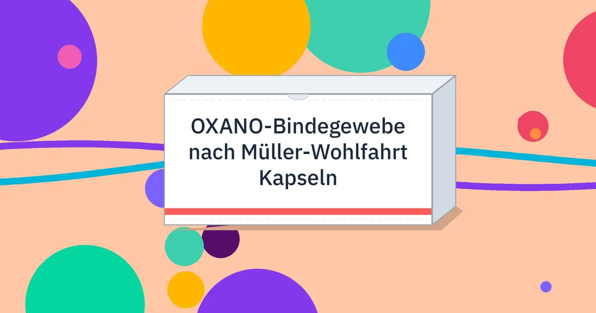 Symbolbild: Packung mit der Aufschrift OXANO-Bindegewebe nach Müller-Wohlfahrt Kapseln (PZN 11669864) – Verfügbarkeit und Bezug in Apotheken in Frankfurt am Main