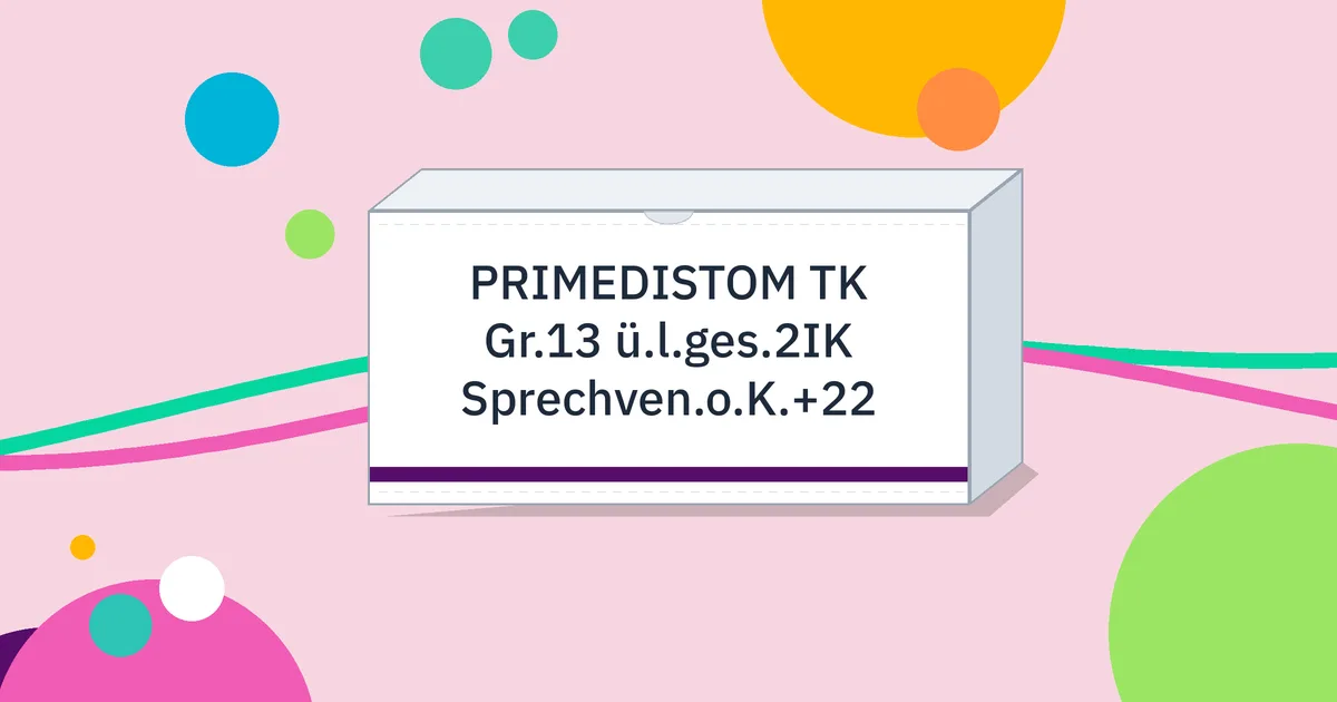 Symbolbild: Packung mit der Aufschrift PRIMEDISTOM TK Gr.13 ü.l.ges.2IK Sprechven.o.K.+22 (PZN 10282413) – Verfügbarkeit und Bezug in Apotheken in Frankfurt am Main