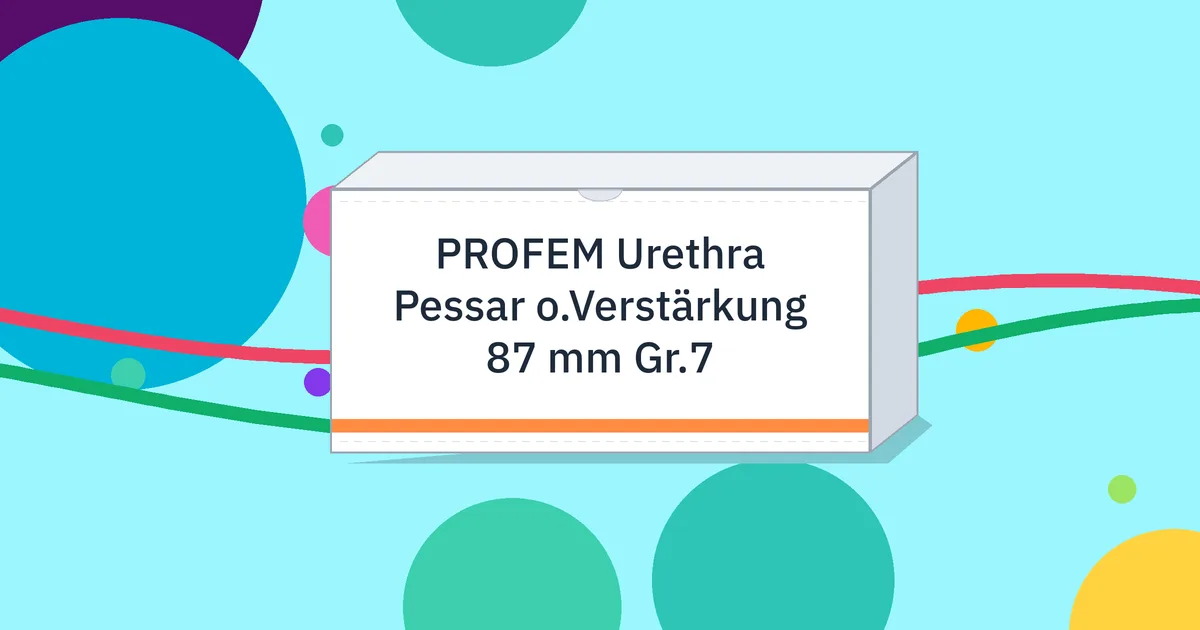 Symbolbild: Packung mit der Aufschrift PROFEM Urethra Pessar o.Verstärkung 87 mm Gr.7 (PZN 11673400) – Verfügbarkeit und Bezug in Apotheken in Frankfurt am Main