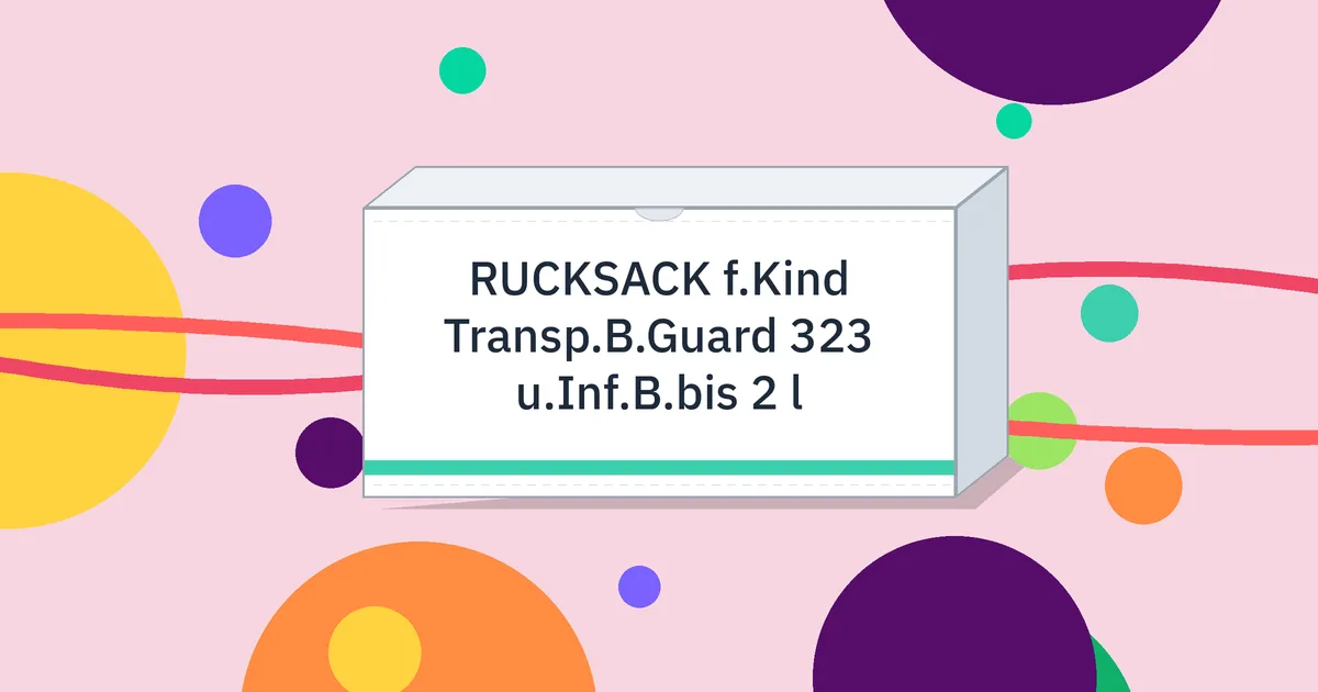 Symbolbild: Packung mit der Aufschrift RUCKSACK f.Kind Transp.B.Guard 323 u.Inf.B.bis 2 l (PZN 04312943) – Verfügbarkeit und Bezug in Apotheken in Frankfurt am Main