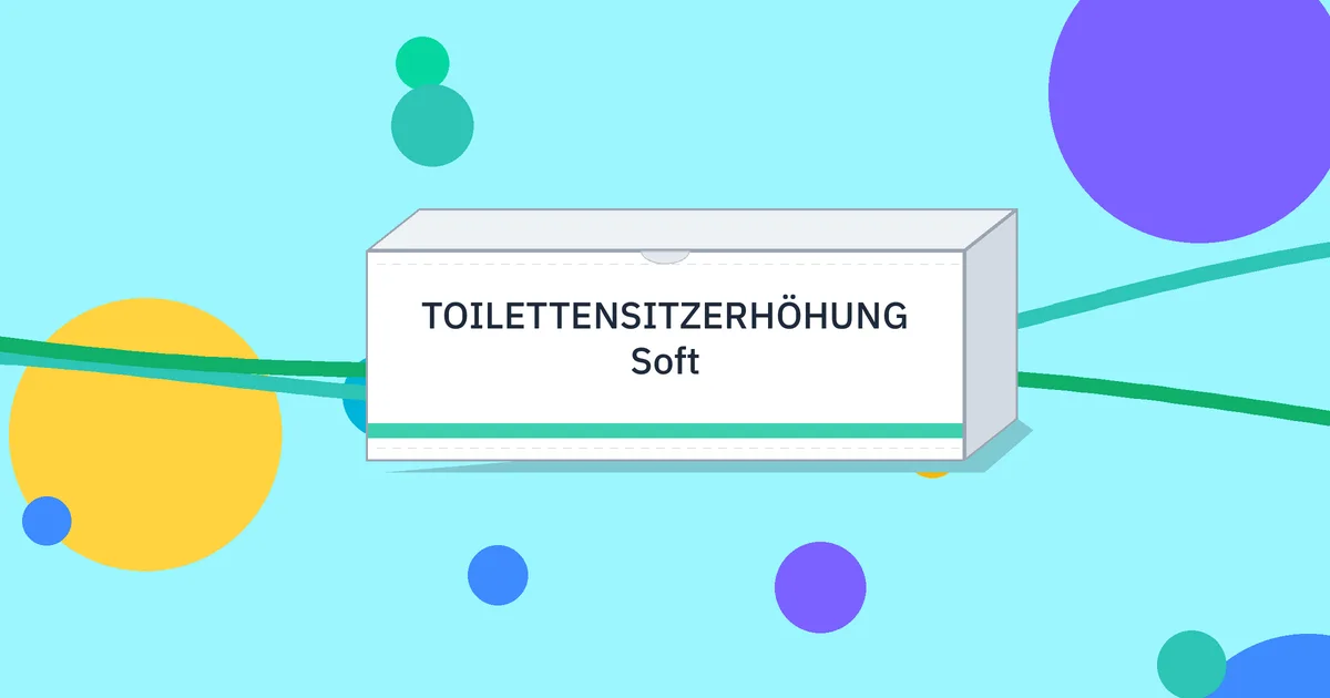 Symbolbild: Packung mit der Aufschrift TOILETTENSITZERHÖHUNG Soft (PZN 04501029) – Verfügbarkeit und Bezug in Apotheken in Frankfurt am Main