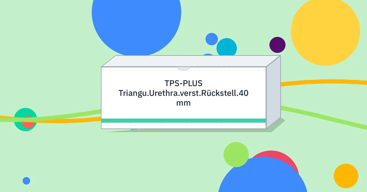 Symbolbild: Packung mit der Aufschrift TPS-PLUS Triangu.Urethra.verst.Rückstell.40 mm (PZN 18490507) – Verfügbarkeit und Bezug in Apotheken in Frankfurt am Main