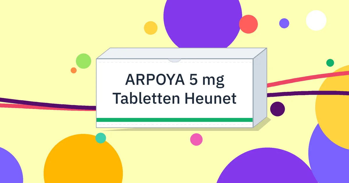 Symbolbild: Packung mit der Aufschrift ARPOYA 5 mg Tabletten Heunet (PZN 13876811) – Verfügbarkeit und Bezug in Apotheken in Frankfurt am Main