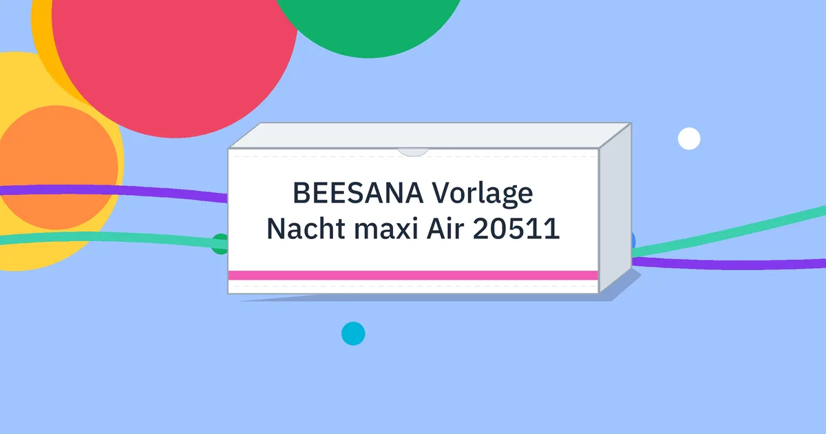 Symbolbild: Packung mit der Aufschrift BEESANA Vorlage Nacht maxi Air 20511 (PZN 05001122) – Verfügbarkeit und Bezug in Apotheken in Frankfurt am Main