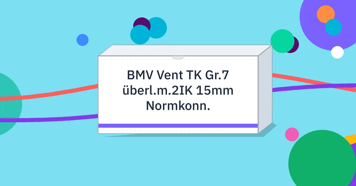 Symbolbild: Packung mit der Aufschrift BMV Vent TK Gr.7 überl.m.2IK 15mm Normkonn. (PZN 18384685) – Verfügbarkeit und Bezug in Apotheken in Frankfurt am Main