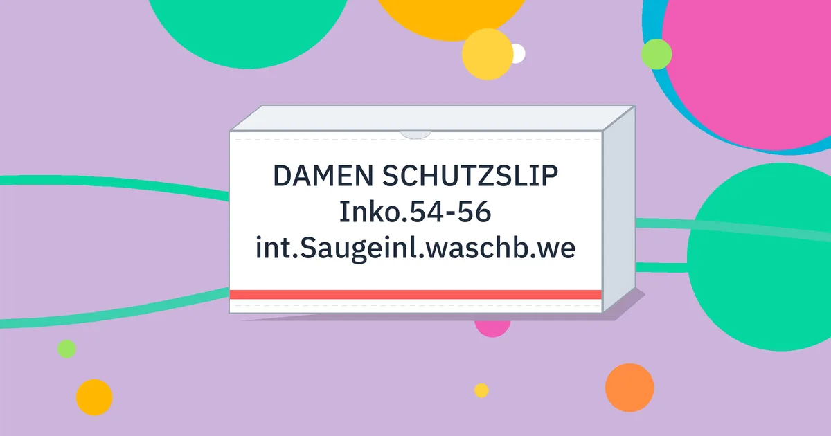Symbolbild: Packung mit der Aufschrift DAMEN SCHUTZSLIP Inko.54-56 int.Saugeinl.waschb.we (PZN 17313631) – Verfügbarkeit und Bezug in Apotheken in Frankfurt am Main