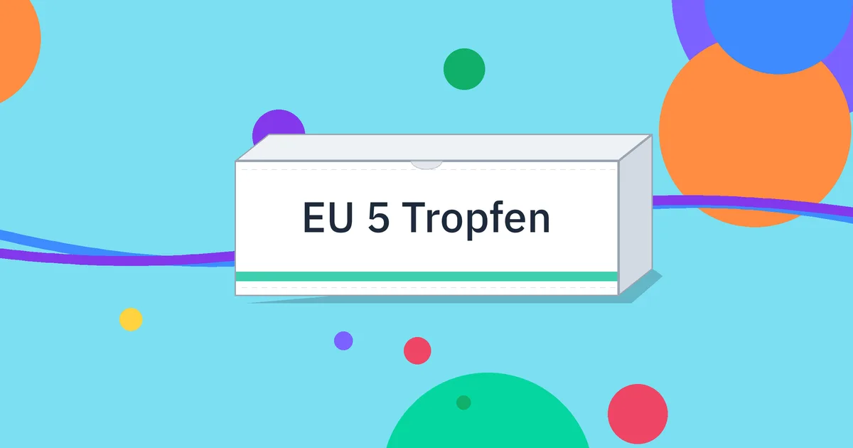 Symbolbild: Packung mit der Aufschrift EU 5 Tropfen (PZN 09628390) – Verfügbarkeit und Bezug in Apotheken in Frankfurt am Main
