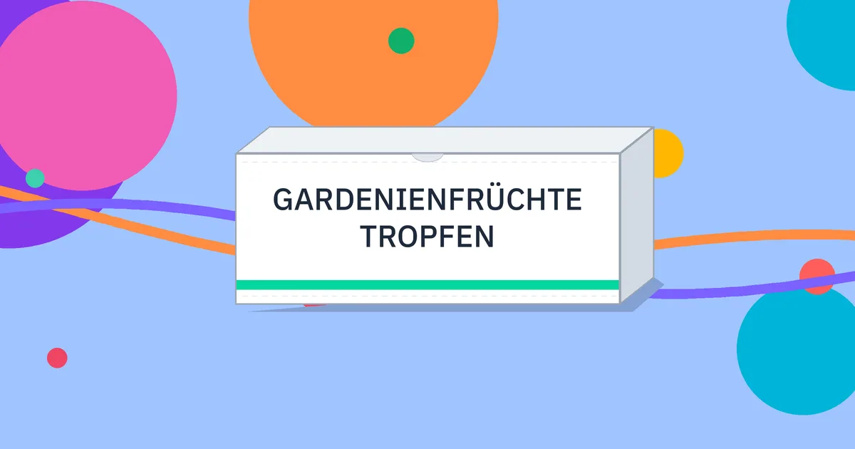 Symbolbild: Packung mit der Aufschrift GARDENIENFRÜCHTE TROPFEN (PZN 14283237) – Verfügbarkeit und Bezug in Apotheken in Frankfurt am Main
