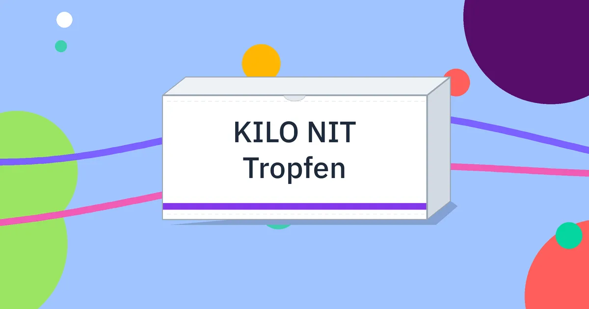 Symbolbild: Packung mit der Aufschrift KILO NIT Tropfen (PZN 06952463) – Verfügbarkeit und Bezug in Apotheken in Frankfurt am Main