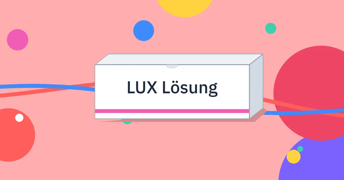 Symbolbild: Packung mit der Aufschrift LUX Lösung (PZN 04891651) – Verfügbarkeit und Bezug in Apotheken in Frankfurt am Main