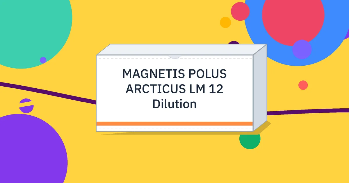 Symbolbild: Packung mit der Aufschrift MAGNETIS POLUS ARCTICUS LM 12 Dilution (PZN 12940961) – Verfügbarkeit und Bezug in Apotheken in Frankfurt am Main