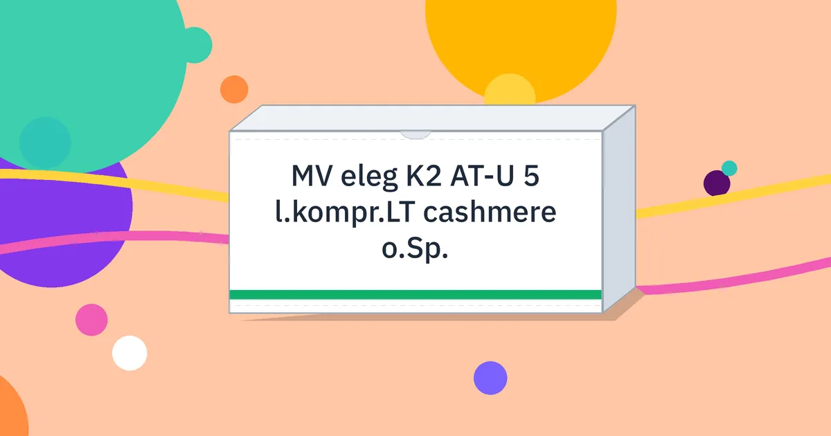 Symbolbild: Packung mit der Aufschrift MV eleg K2 AT-U 5 l.kompr.LT cashmere o.Sp. (PZN 15289673) – Verfügbarkeit und Bezug in Apotheken in Frankfurt am Main