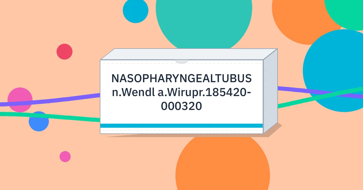 Symbolbild: Packung mit der Aufschrift NASOPHARYNGEALTUBUS n.Wendl a.Wirupr.185420-000320 (PZN 05032430) – Verfügbarkeit und Bezug in Apotheken in Frankfurt am Main