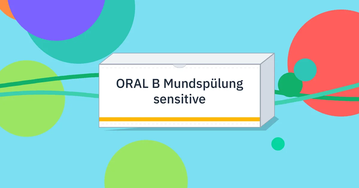 Symbolbild: Packung mit der Aufschrift ORAL B Mundspülung sensitive (PZN 07451289) – Verfügbarkeit und Bezug in Apotheken in Frankfurt am Main