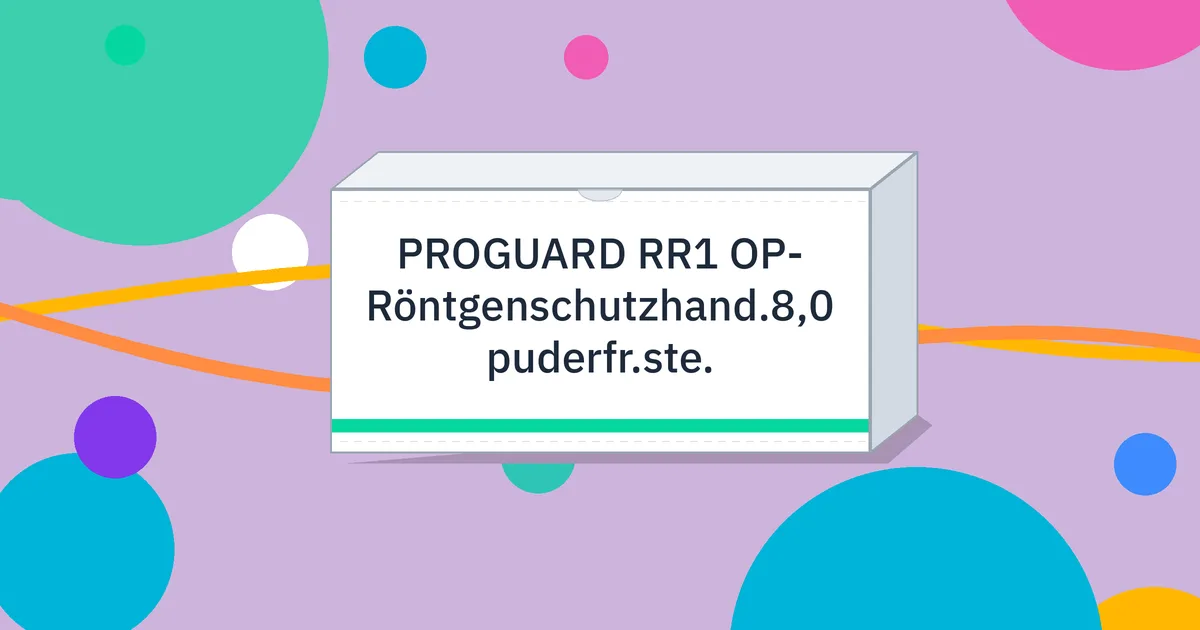 Symbolbild: Packung mit der Aufschrift PROGUARD RR1 OP-Röntgenschutzhand.8,0 puderfr.ste. (PZN 11607550) – Verfügbarkeit und Bezug in Apotheken in Frankfurt am Main