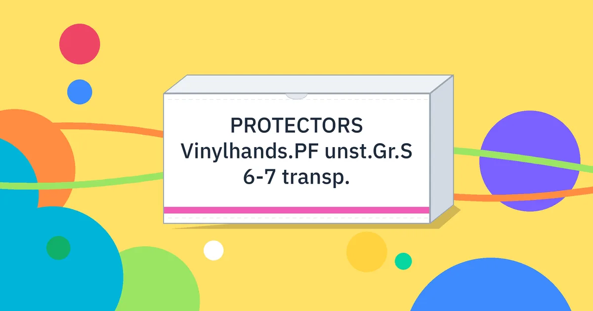 Symbolbild: Packung mit der Aufschrift PROTECTORS Vinylhands.PF unst.Gr.S 6-7 transp. (PZN 04689375) – Verfügbarkeit und Bezug in Apotheken in Frankfurt am Main