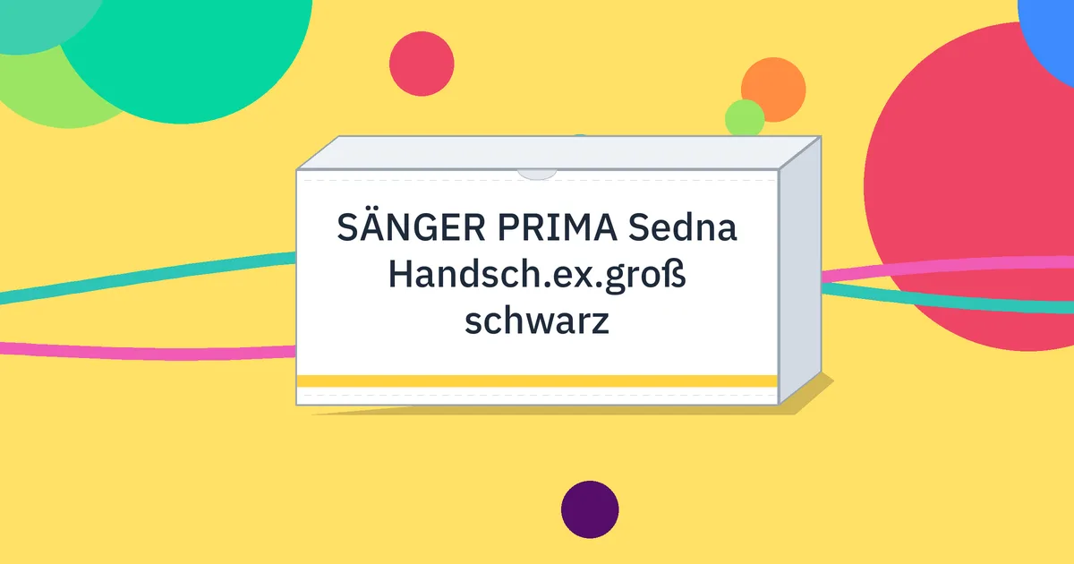 Symbolbild: Packung mit der Aufschrift SÄNGER PRIMA Sedna Handsch.ex.groß schwarz (PZN 01071284) – Verfügbarkeit und Bezug in Apotheken in Frankfurt am Main