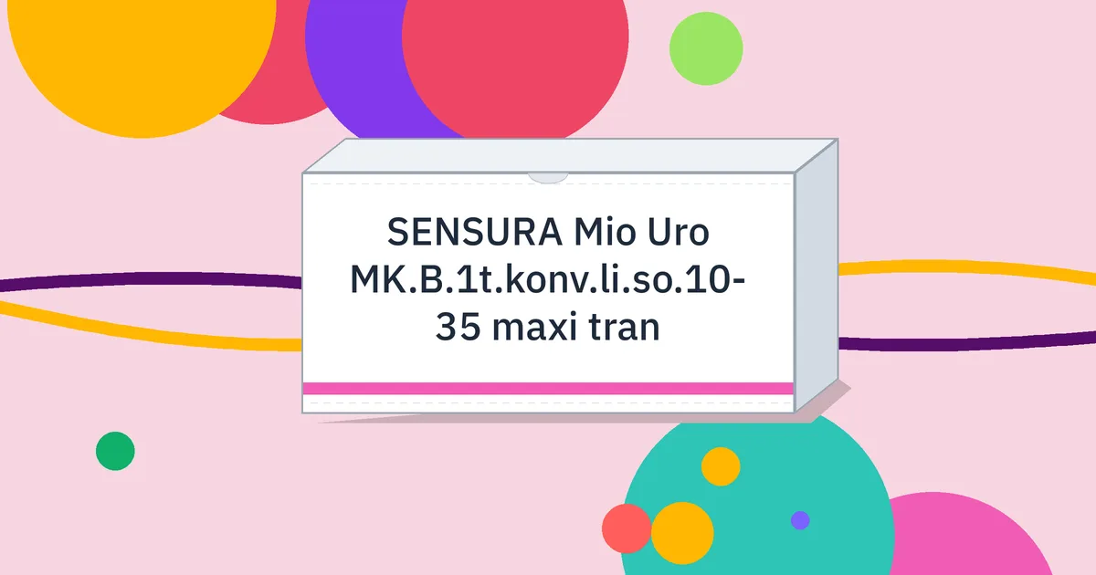 Symbolbild: Packung mit der Aufschrift SENSURA Mio Uro MK.B.1t.konv.li.so.10-35 maxi tran (PZN 11099384) – Verfügbarkeit und Bezug in Apotheken in Frankfurt am Main