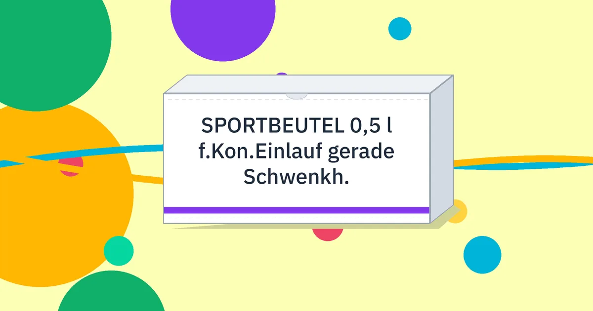 Symbolbild: Packung mit der Aufschrift SPORTBEUTEL 0,5 l f.Kon.Einlauf gerade Schwenkh. (PZN 06097118) – Verfügbarkeit und Bezug in Apotheken in Frankfurt am Main