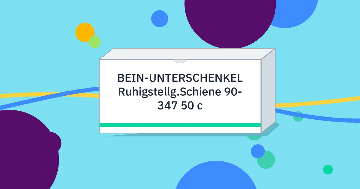 Symbolbild: Packung mit der Aufschrift BEIN-UNTERSCHENKEL Ruhigstellg.Schiene 90-347 50 c (PZN 10167497) – Verfügbarkeit und Bezug in Apotheken in Frankfurt am Main