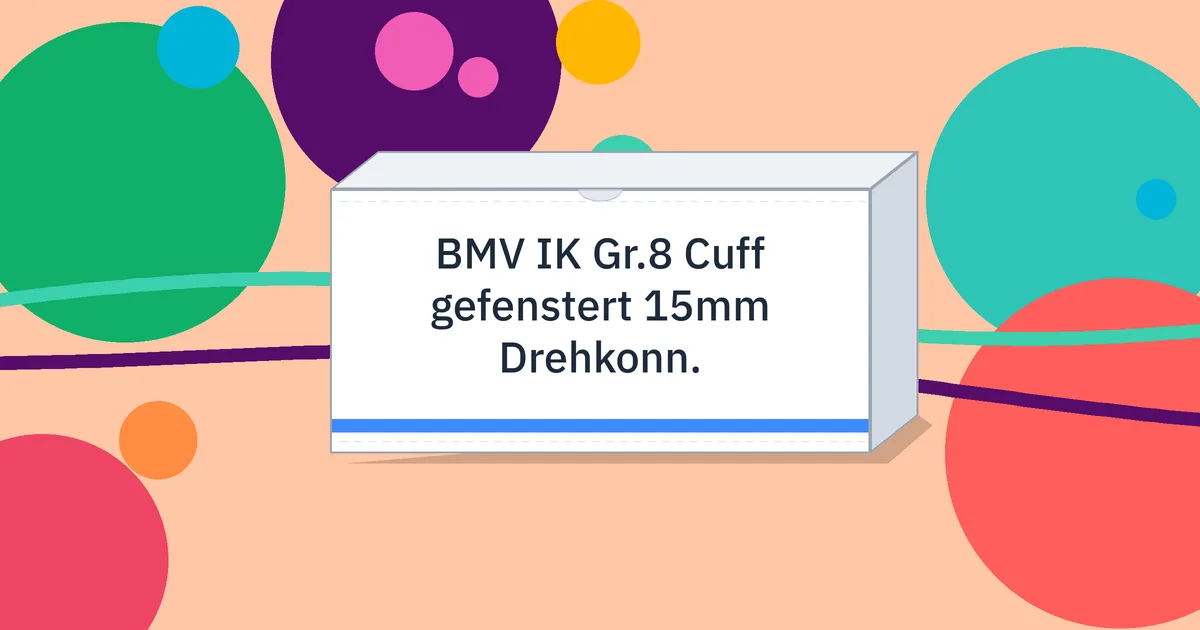 Symbolbild: Packung mit der Aufschrift BMV IK Gr.8 Cuff gefenstert 15mm Drehkonn. (PZN 20139970) – Verfügbarkeit und Bezug in Apotheken in Frankfurt am Main