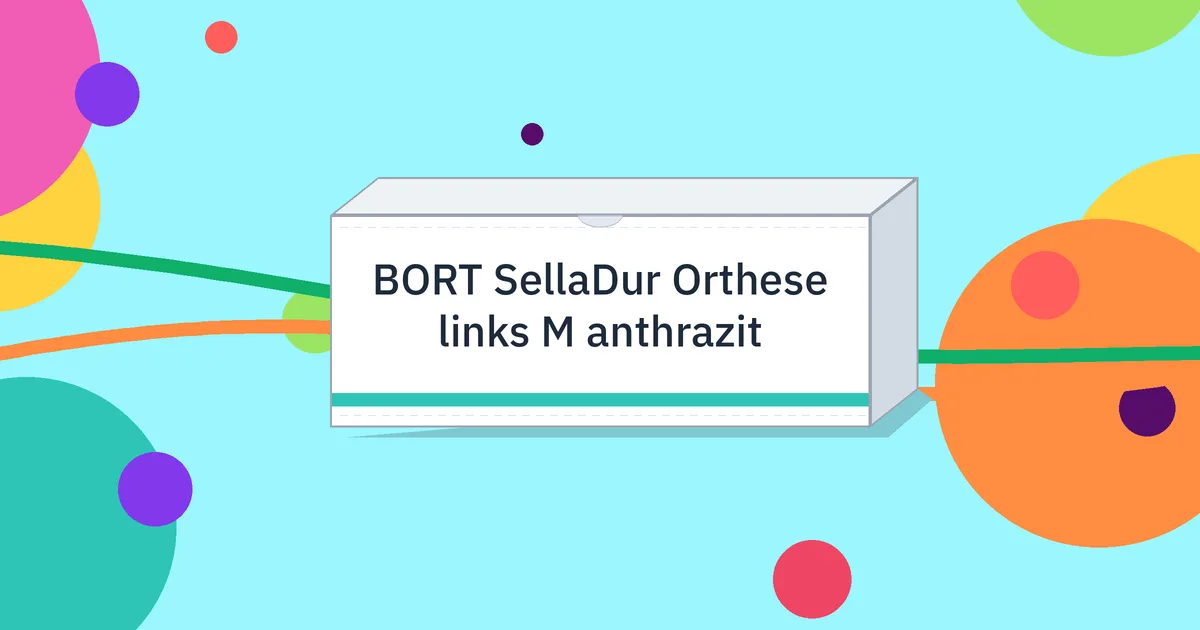 Symbolbild: Packung mit der Aufschrift BORT SellaDur Orthese links M anthrazit (PZN 09444224) – Verfügbarkeit und Bezug in Apotheken in Frankfurt am Main