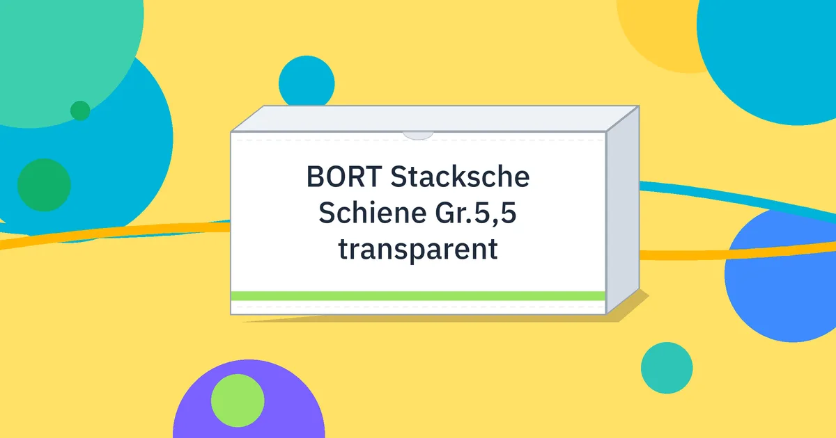 Symbolbild: Packung mit der Aufschrift BORT Stacksche Schiene Gr.5,5 transparent (PZN 02736521) – Verfügbarkeit und Bezug in Apotheken in Frankfurt am Main