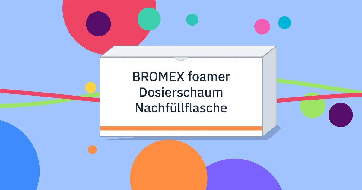Symbolbild: Packung mit der Aufschrift BROMEX foamer Dosierschaum Nachfüllflasche (PZN 11070280) – Verfügbarkeit und Bezug in Apotheken in Frankfurt am Main