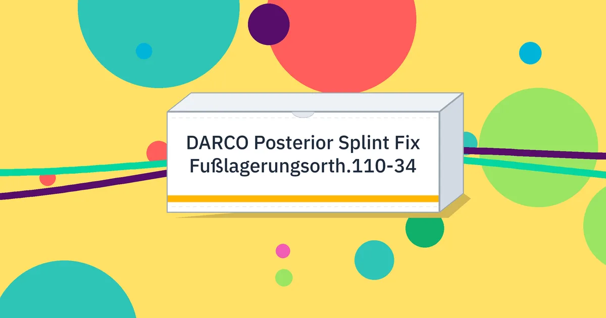 Symbolbild: Packung mit der Aufschrift DARCO Posterior Splint Fix Fußlagerungsorth.110-34 (PZN 17916938) – Verfügbarkeit und Bezug in Apotheken in Frankfurt am Main