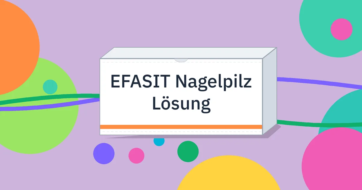 Symbolbild: Packung mit der Aufschrift EFASIT Nagelpilz Lösung (PZN 19428829) – Verfügbarkeit und Bezug in Apotheken in Frankfurt am Main