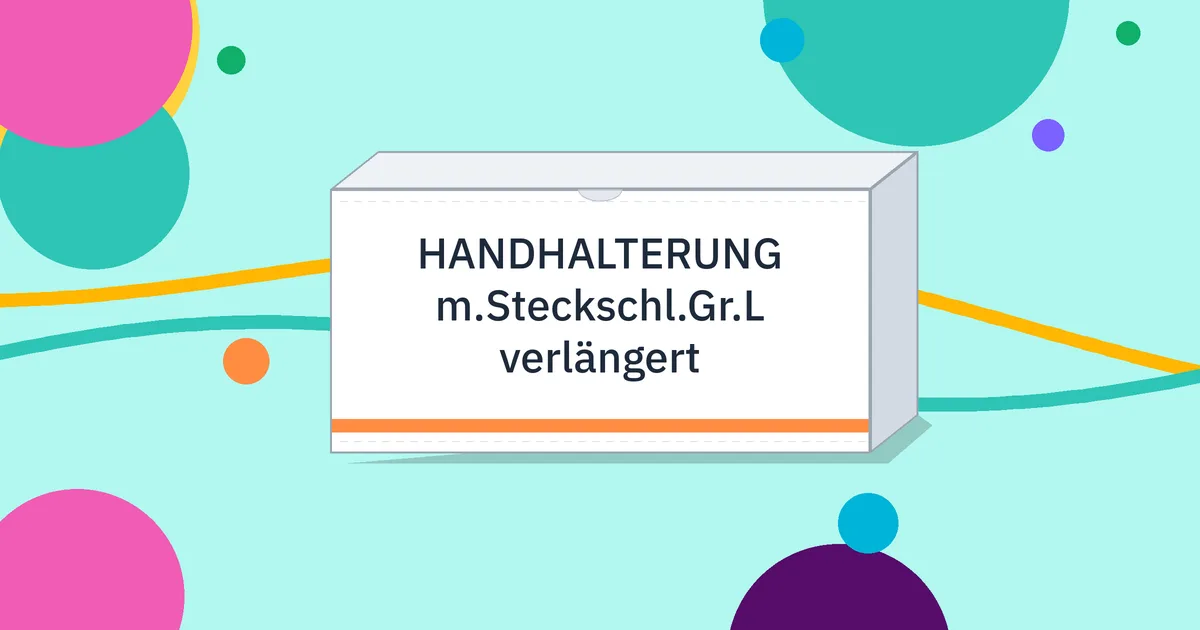 Symbolbild: Packung mit der Aufschrift HANDHALTERUNG m.Steckschl.Gr.L verlängert (PZN 11568413) – Verfügbarkeit und Bezug in Apotheken in Frankfurt am Main