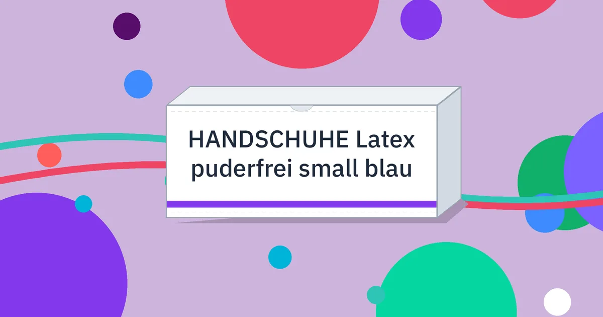 Symbolbild: Packung mit der Aufschrift HANDSCHUHE Latex puderfrei small blau (PZN 04650284) – Verfügbarkeit und Bezug in Apotheken in Frankfurt am Main