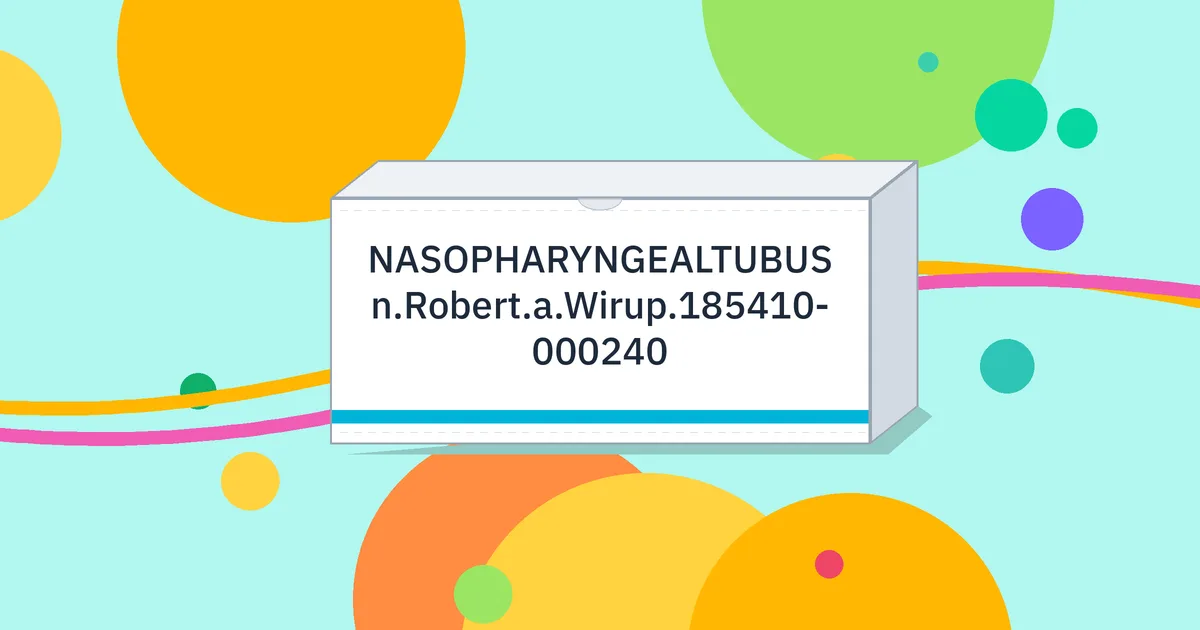 Symbolbild: Packung mit der Aufschrift NASOPHARYNGEALTUBUS n.Robert.a.Wirup.185410-000240 (PZN 05031838) – Verfügbarkeit und Bezug in Apotheken in Frankfurt am Main