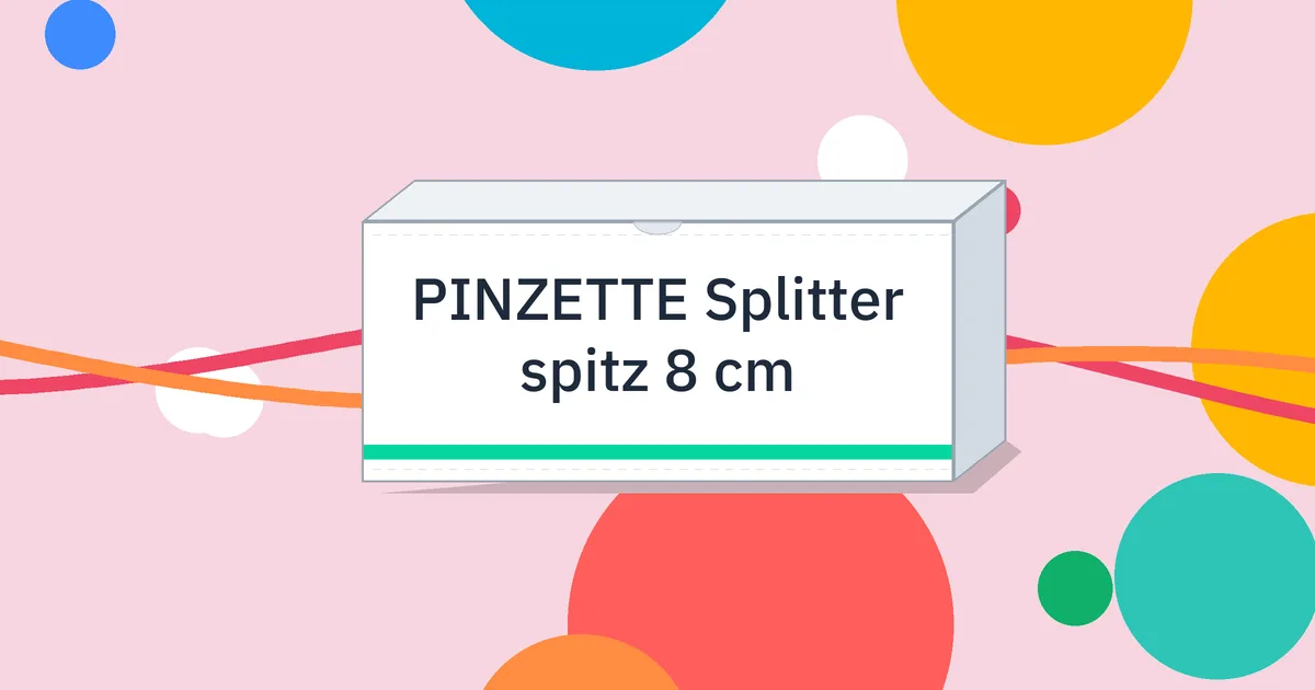 Symbolbild: Packung mit der Aufschrift PINZETTE Splitter spitz 8 cm (PZN 04846113) – Verfügbarkeit und Bezug in Apotheken in Frankfurt am Main