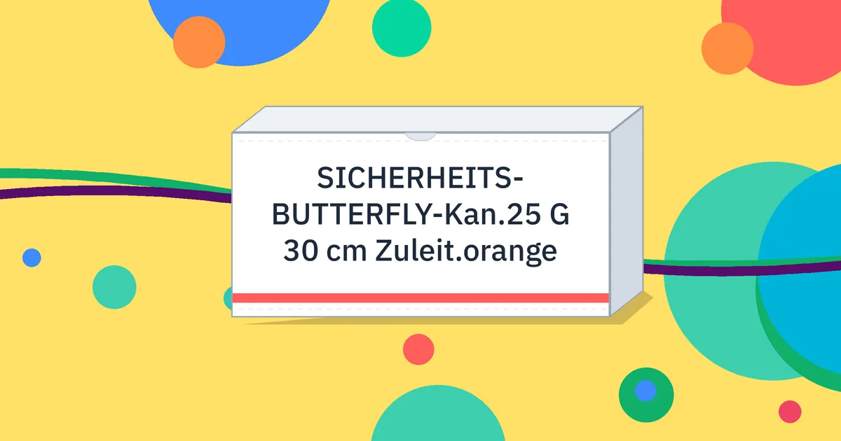 Symbolbild: Packung mit der Aufschrift SICHERHEITS-BUTTERFLY-Kan.25 G 30 cm Zuleit.orange (PZN 15822452) – Verfügbarkeit und Bezug in Apotheken in Frankfurt am Main