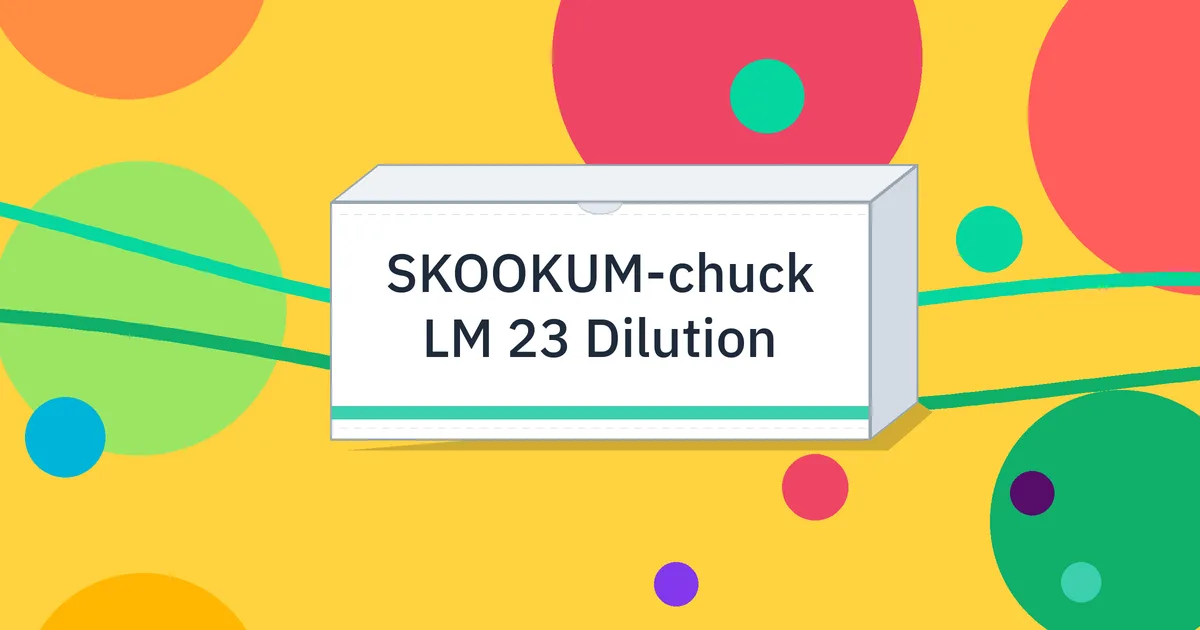 Symbolbild: Packung mit der Aufschrift SKOOKUM-chuck LM 23 Dilution (PZN 13191674) – Verfügbarkeit und Bezug in Apotheken in Frankfurt am Main