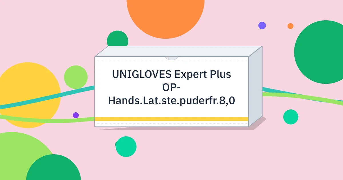 Symbolbild: Packung mit der Aufschrift UNIGLOVES Expert Plus OP-Hands.Lat.ste.puderfr.8,0 (PZN 09226438) – Verfügbarkeit und Bezug in Apotheken in Frankfurt am Main
