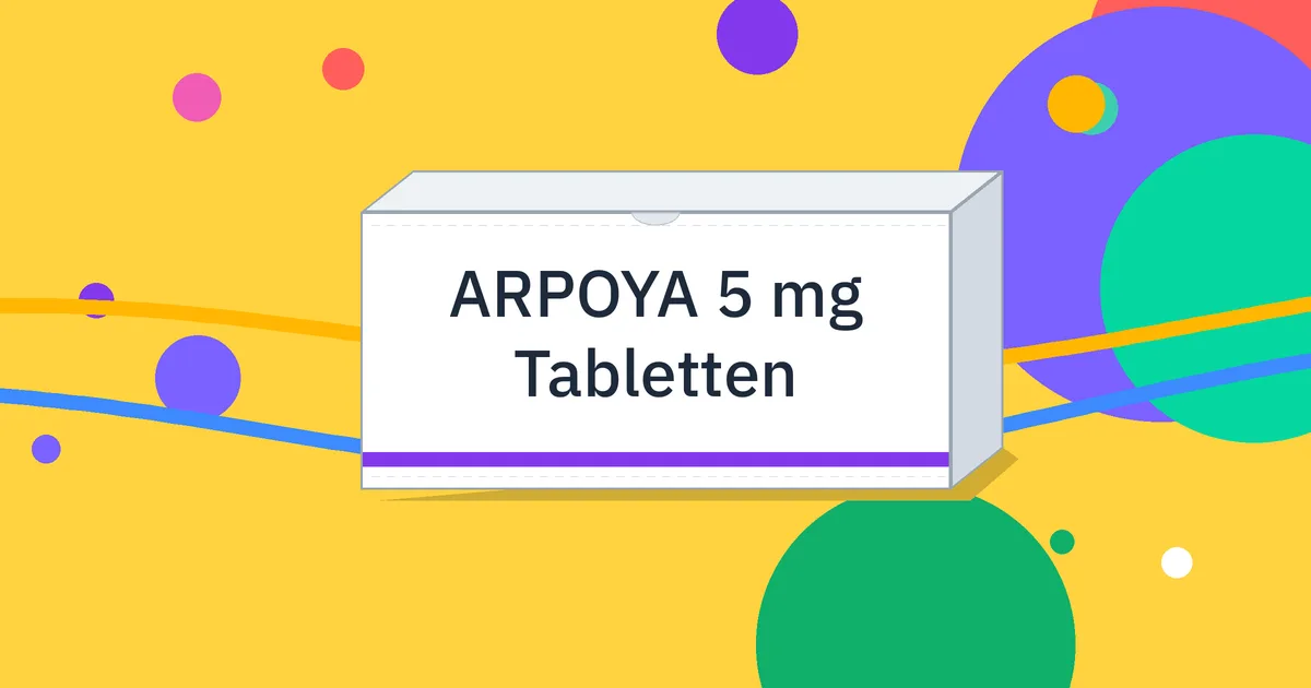 Symbolbild: Packung mit der Aufschrift ARPOYA 5 mg Tabletten (PZN 16197714) – Verfügbarkeit und Bezug in Apotheken in Frankfurt am Main