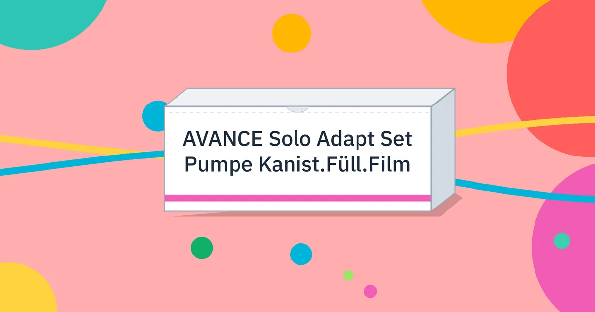 Symbolbild: Packung mit der Aufschrift AVANCE Solo Adapt Set Pumpe Kanist.Füll.Film (PZN 16821822) – Verfügbarkeit und Bezug in Apotheken in Frankfurt am Main