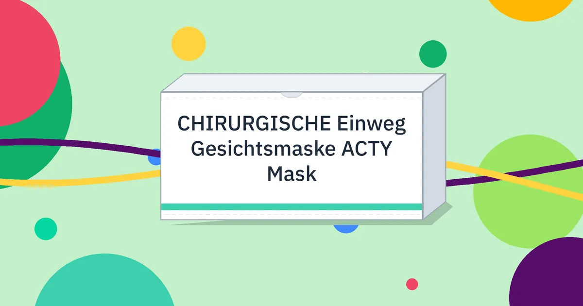 Symbolbild: Packung mit der Aufschrift CHIRURGISCHE Einweg Gesichtsmaske ACTY Mask (PZN 17945727) – Verfügbarkeit und Bezug in Apotheken in Frankfurt am Main