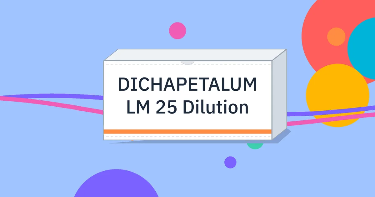 Symbolbild: Packung mit der Aufschrift DICHAPETALUM LM 25 Dilution (PZN 13464391) – Verfügbarkeit und Bezug in Apotheken in Frankfurt am Main