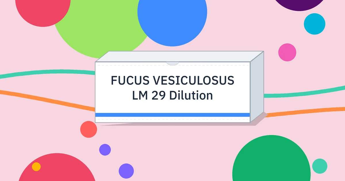 Symbolbild: Packung mit der Aufschrift FUCUS VESICULOSUS LM 29 Dilution (PZN 13493168) – Verfügbarkeit und Bezug in Apotheken in Frankfurt am Main