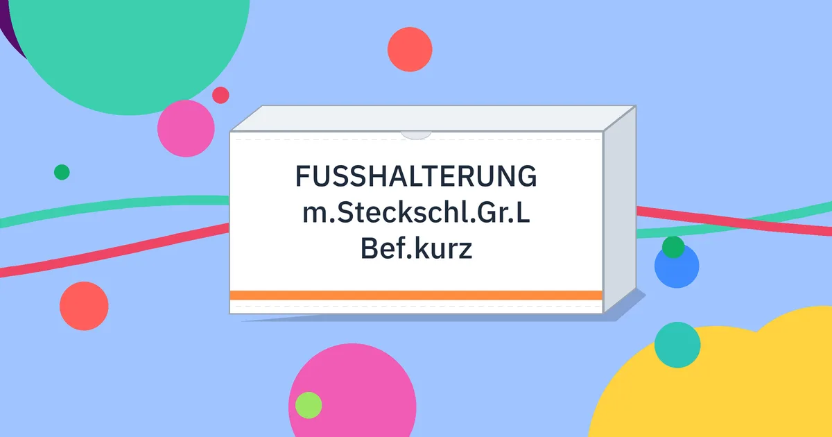 Symbolbild: Packung mit der Aufschrift FUSSHALTERUNG m.Steckschl.Gr.L Bef.kurz (PZN 11574715) – Verfügbarkeit und Bezug in Apotheken in Frankfurt am Main