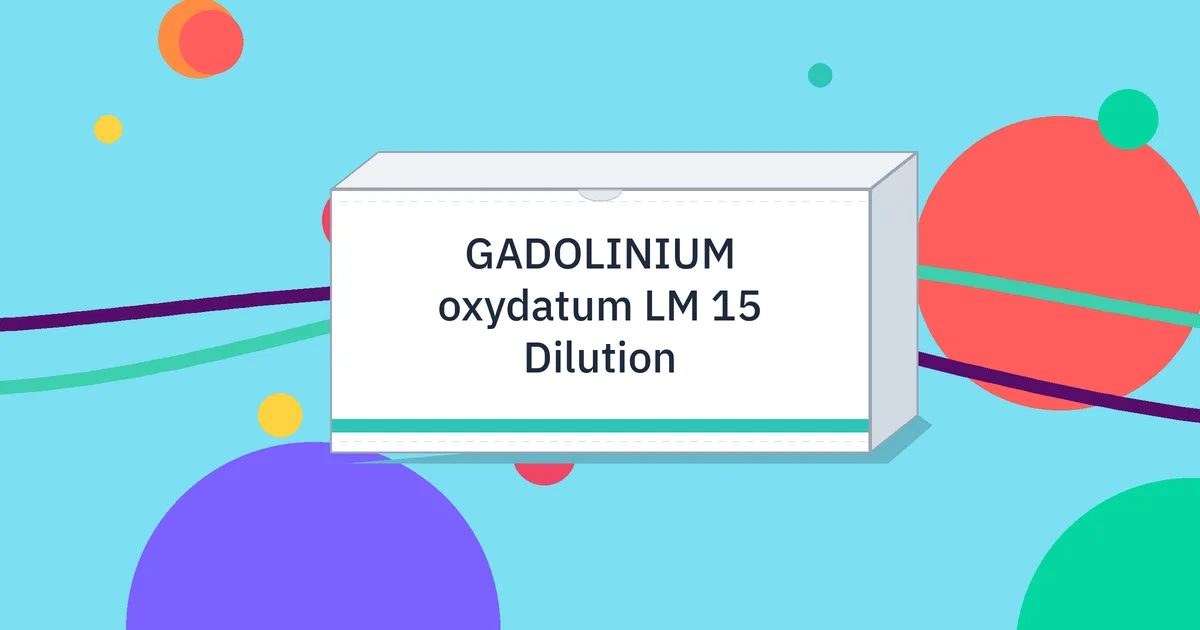 Symbolbild: Packung mit der Aufschrift GADOLINIUM oxydatum LM 15 Dilution (PZN 13494386) – Verfügbarkeit und Bezug in Apotheken in Frankfurt am Main