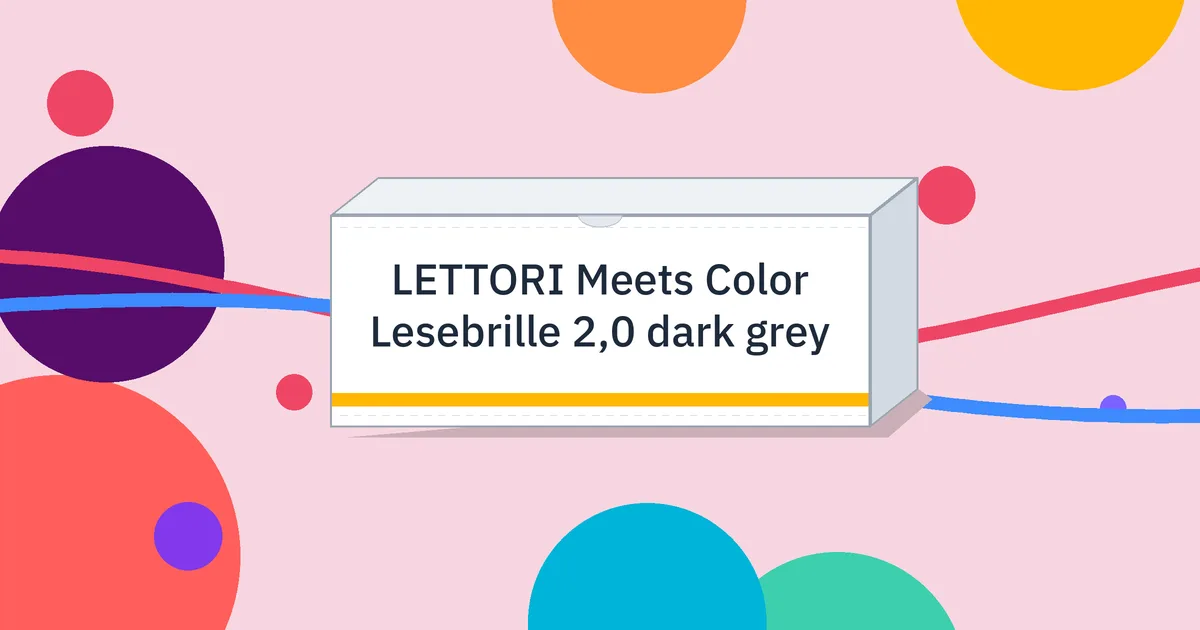 Symbolbild: Packung mit der Aufschrift LETTORI Meets Color Lesebrille 2,0 dark grey (PZN 11141956) – Verfügbarkeit und Bezug in Apotheken in Frankfurt am Main