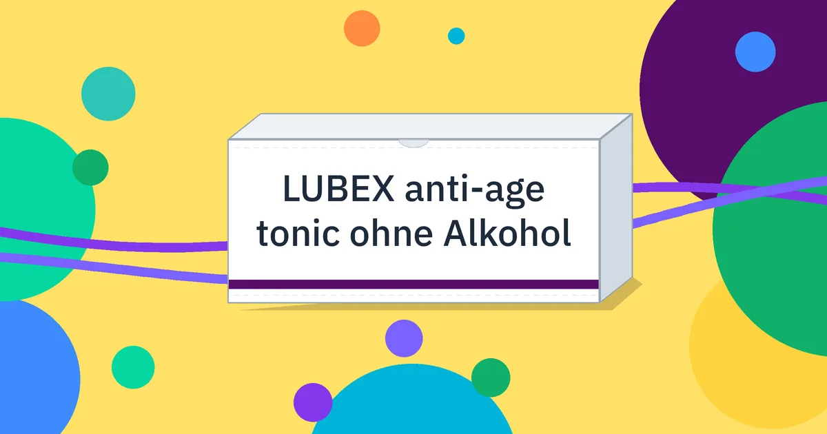 Symbolbild: Packung mit der Aufschrift LUBEX anti-age tonic ohne Alkohol (PZN 16156922) – Verfügbarkeit und Bezug in Apotheken in Frankfurt am Main