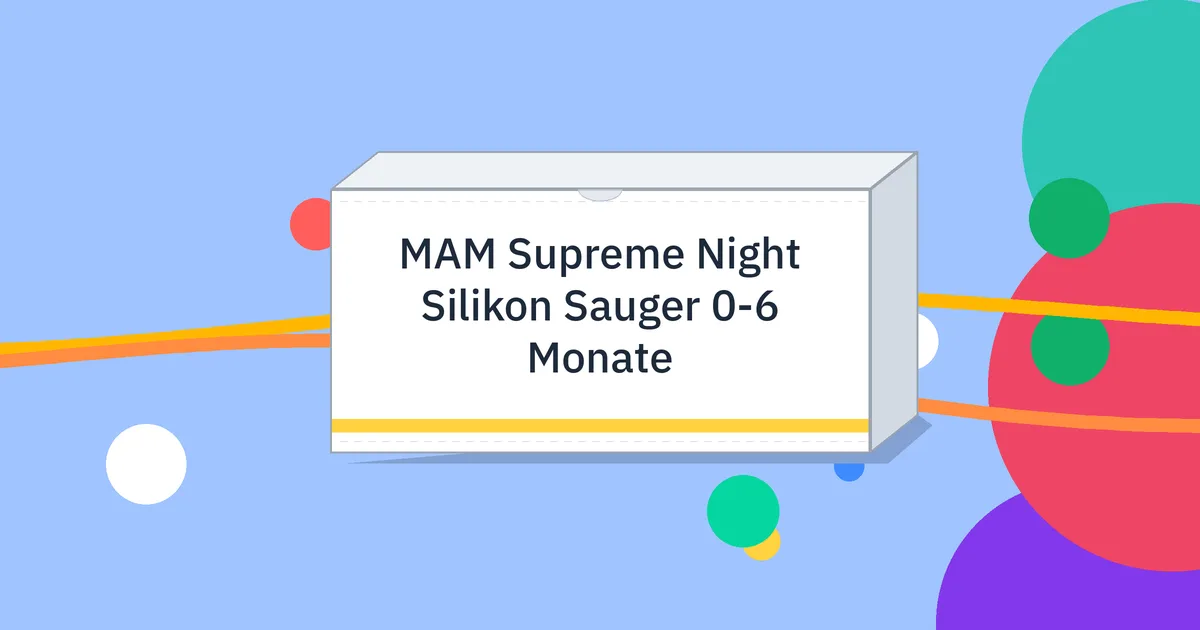 Symbolbild: Packung mit der Aufschrift MAM Supreme Night Silikon Sauger 0-6 Monate (PZN 16834902) – Verfügbarkeit und Bezug in Apotheken in Frankfurt am Main