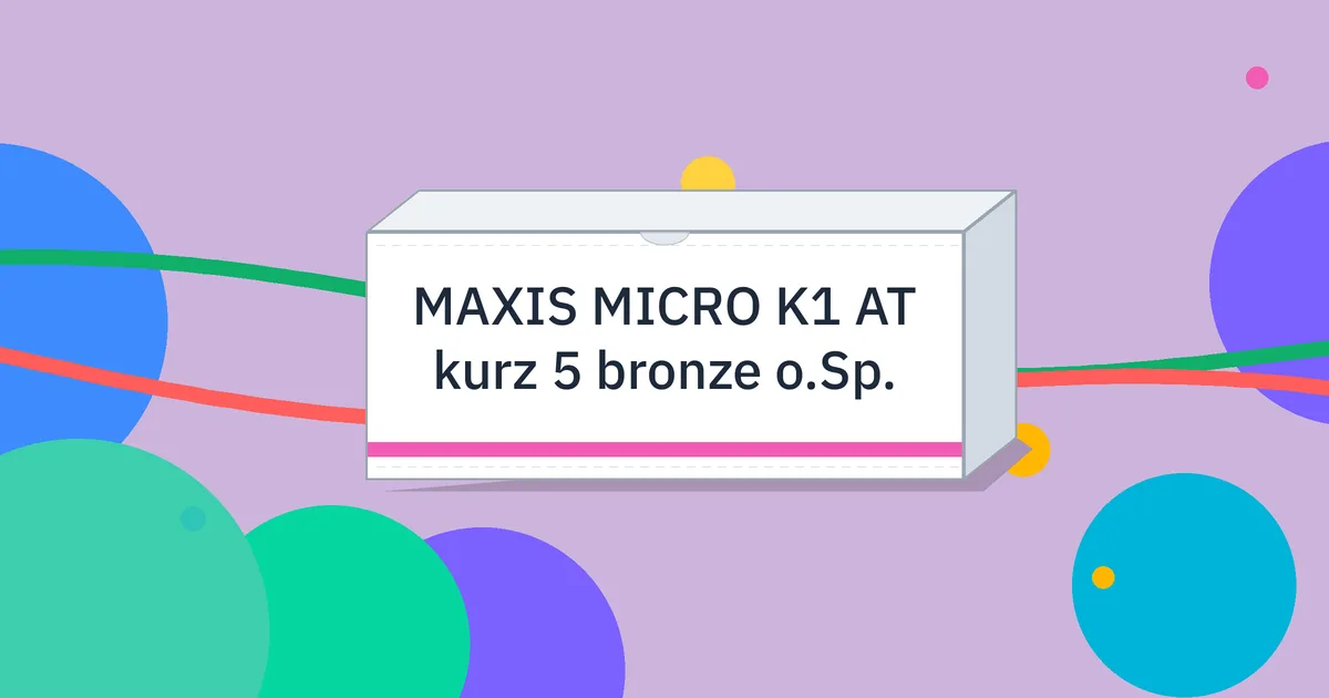 Symbolbild: Packung mit der Aufschrift MAXIS MICRO K1 AT kurz 5 bronze o.Sp. (PZN 17671508) – Verfügbarkeit und Bezug in Apotheken in Frankfurt am Main
