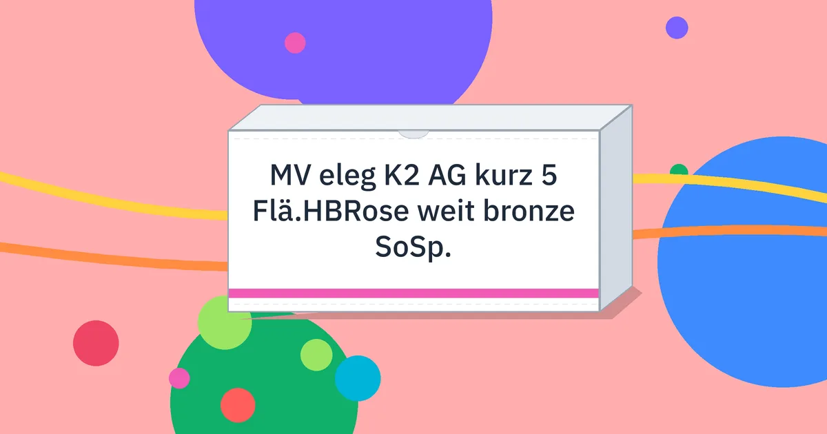 Symbolbild: Packung mit der Aufschrift MV eleg K2 AG kurz 5 Flä.HBRose weit bronze SoSp. (PZN 15706384) – Verfügbarkeit und Bezug in Apotheken in Frankfurt am Main