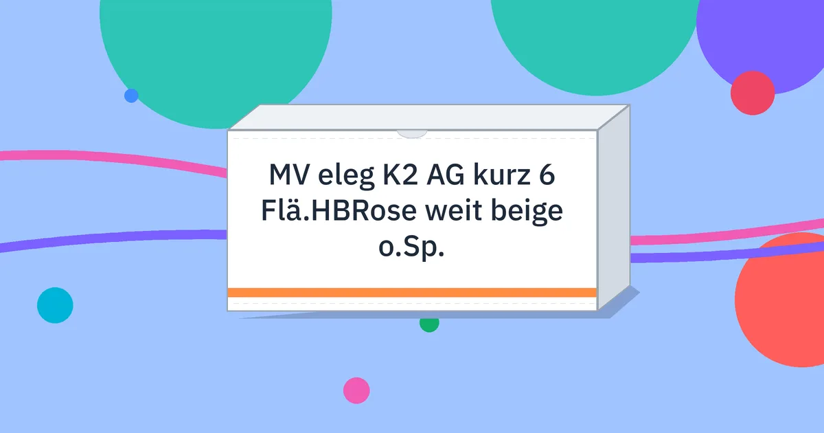 Symbolbild: Packung mit der Aufschrift MV eleg K2 AG kurz 6 Flä.HBRose weit beige o.Sp. (PZN 15706473) – Verfügbarkeit und Bezug in Apotheken in Frankfurt am Main